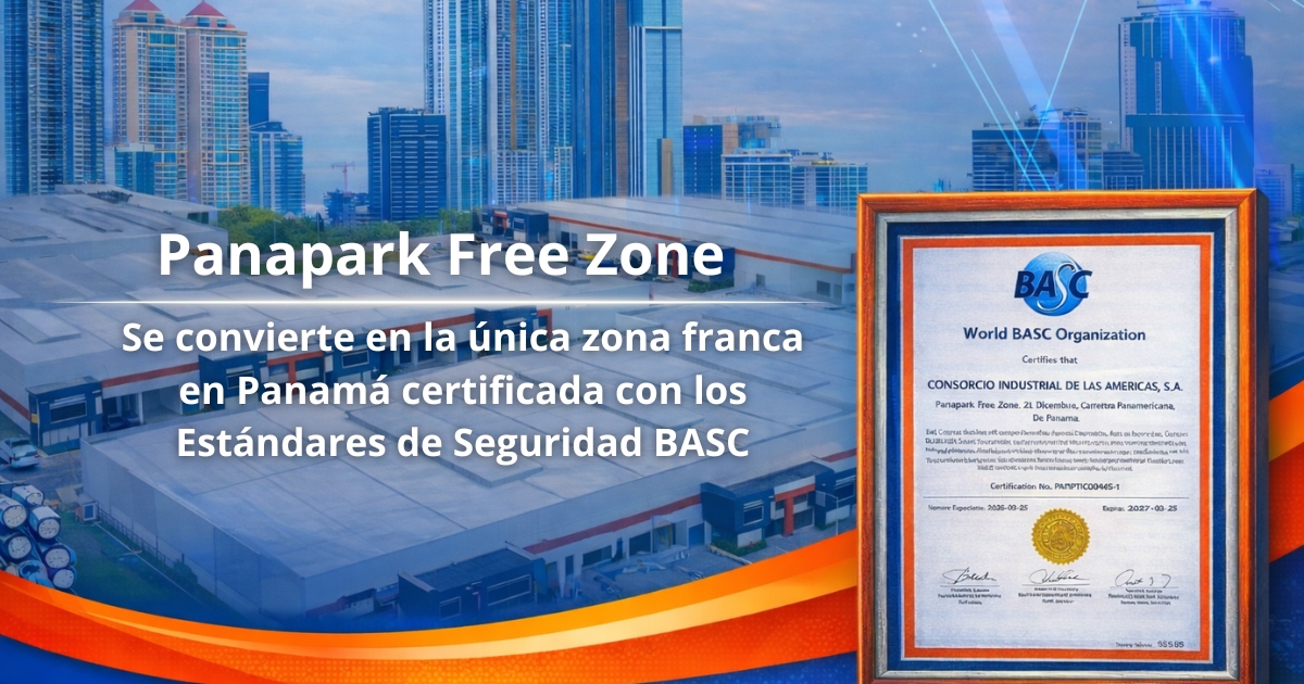 Panapark Free Zone se convierte en la Única Zona Franca en Panamá ...